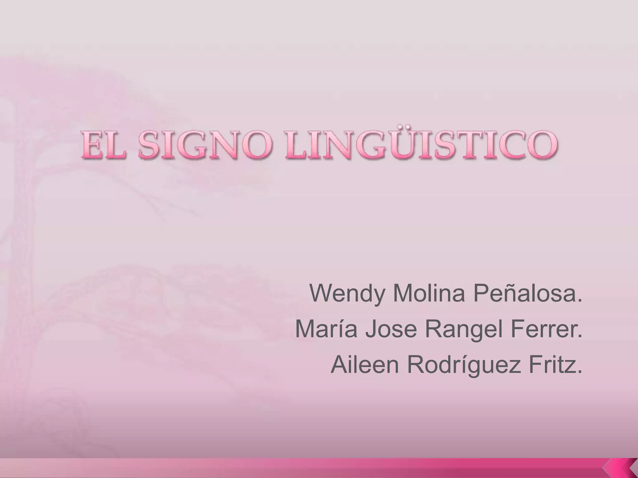 El signo lingüistico | PPT