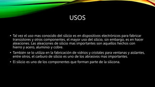 Materiales y la humanidad el silicio y sus propiedades | PPTX