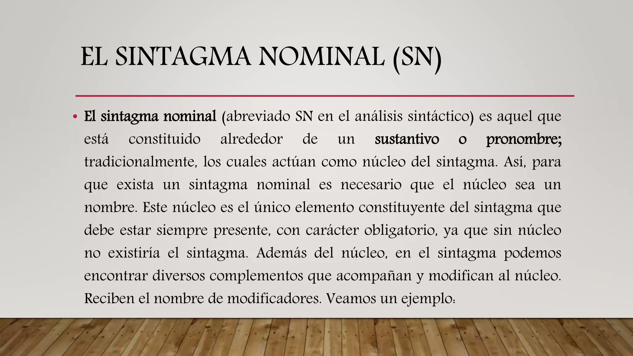 El sintagma nominal y verbal | PPTX