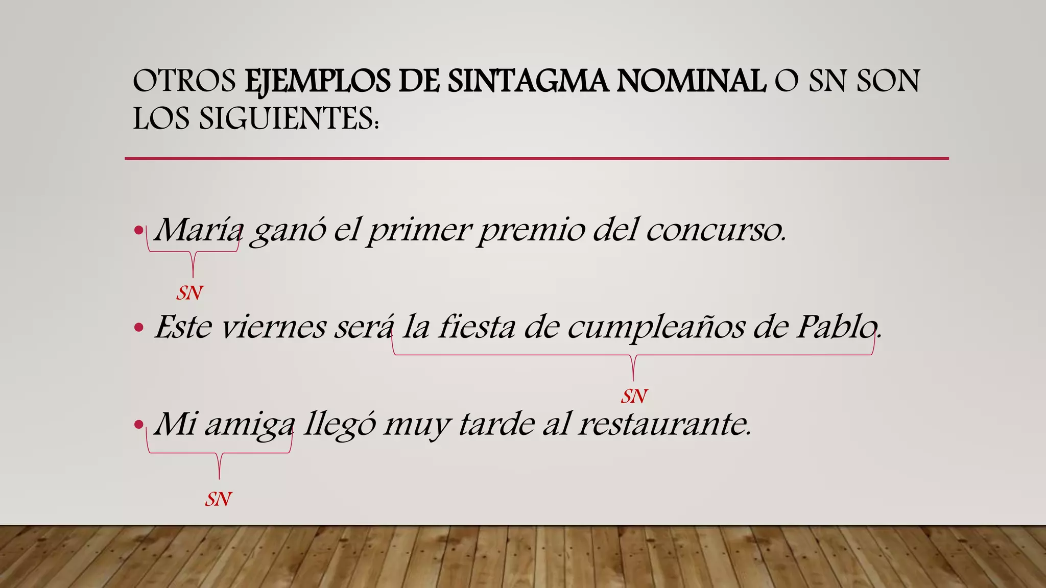 El sintagma nominal y verbal | PPTX