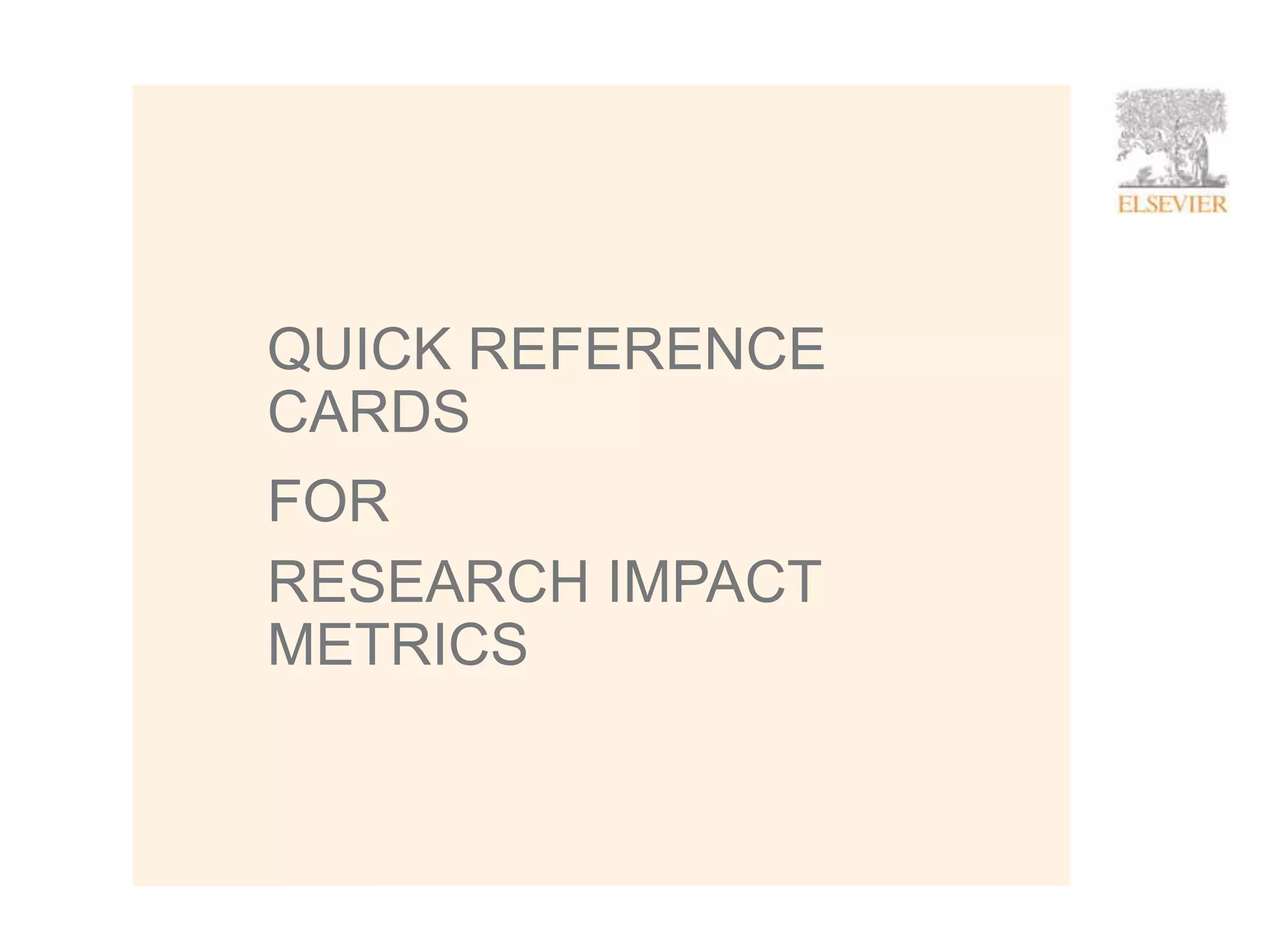 Quick reference cards for research impact metrics | PPT