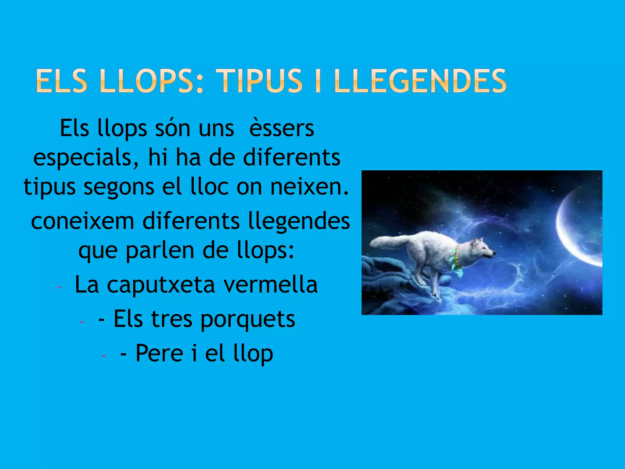 Els llops by Dana | PPTX