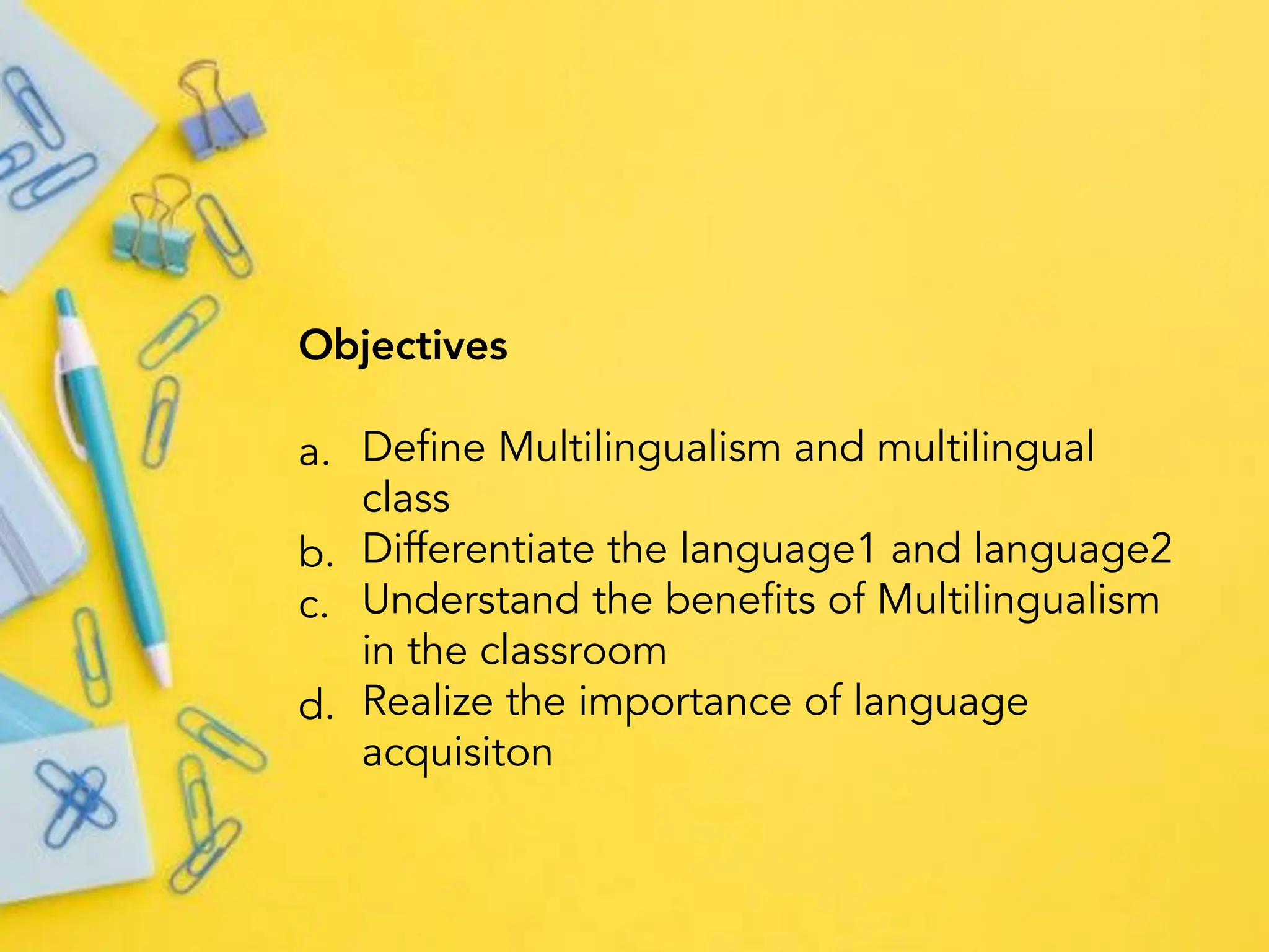 Multilingualism in the Classroom. Elsm 105 | PDF