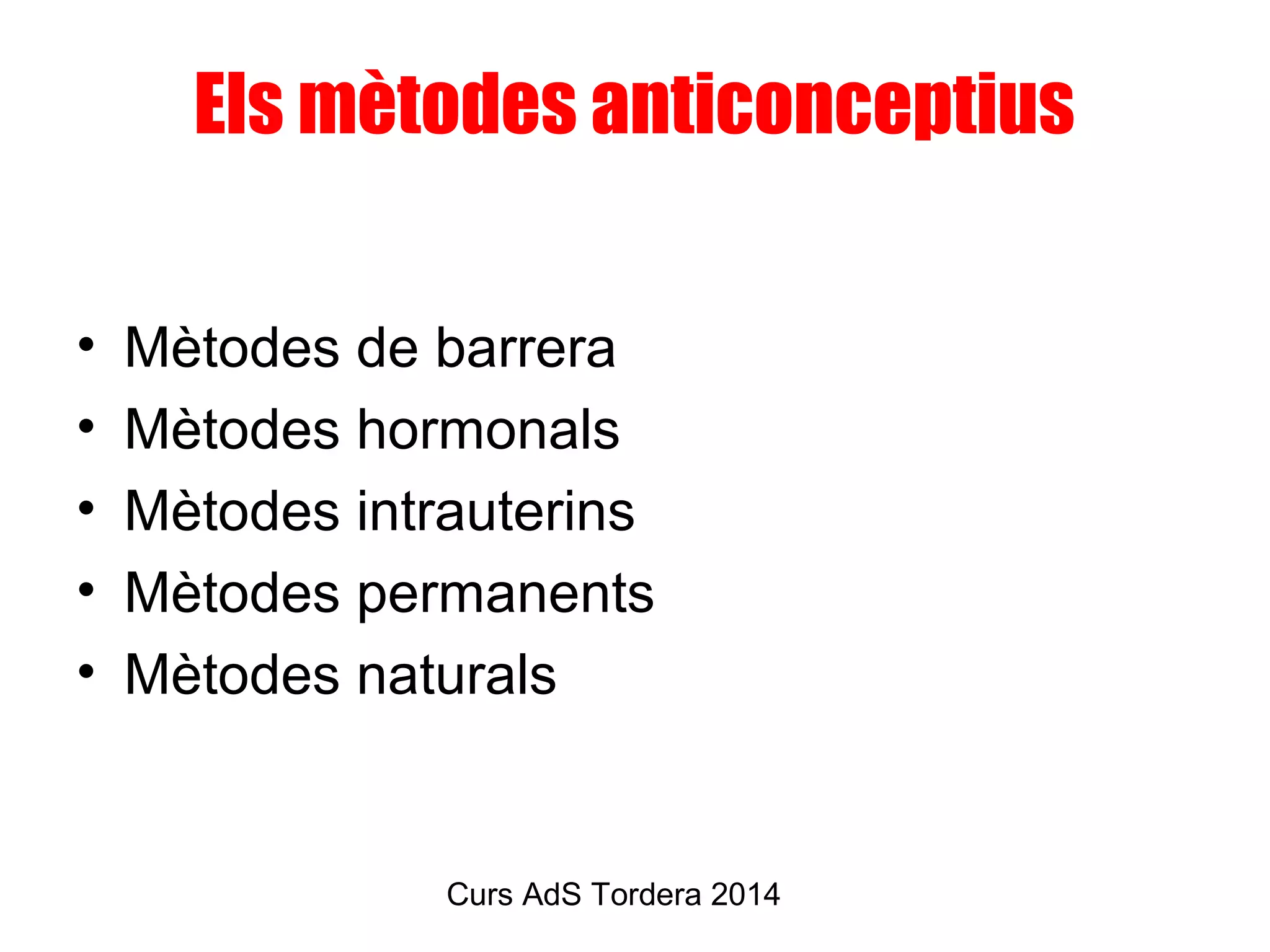 Els mètodes anticonceptius | PPT