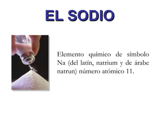 El Sodio | PPT