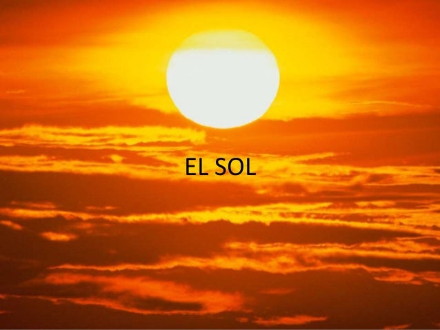 El sol