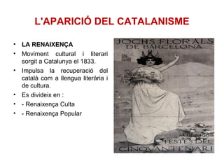 Els orígens del catalanisme | PPT