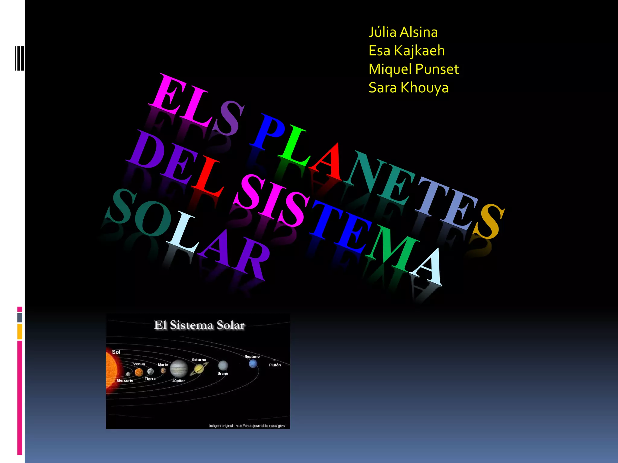 ELS PLANETES DEL SISTEMA SOLAR | PPTX