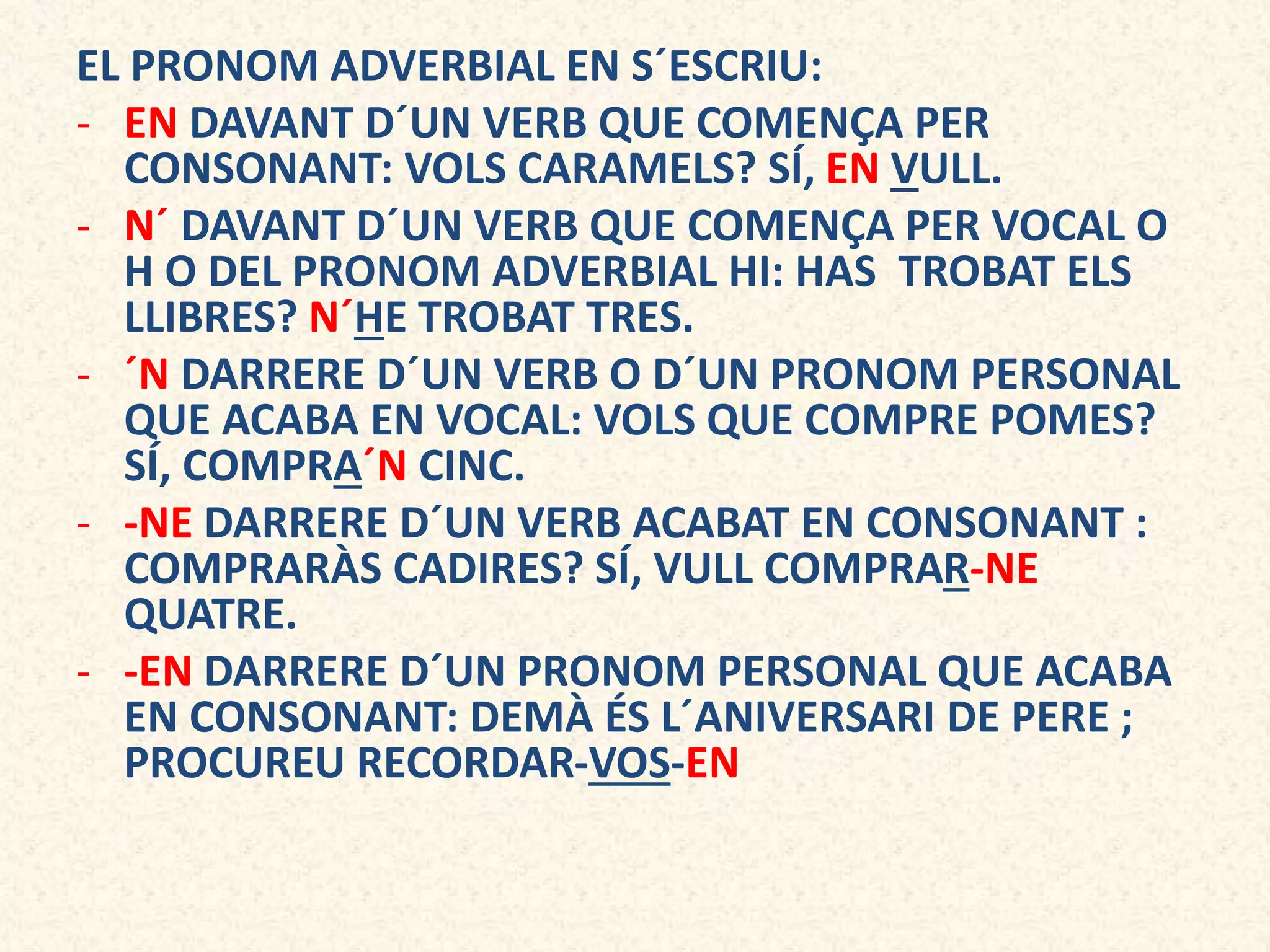 Els pronoms adverbials en i hi | PPTX