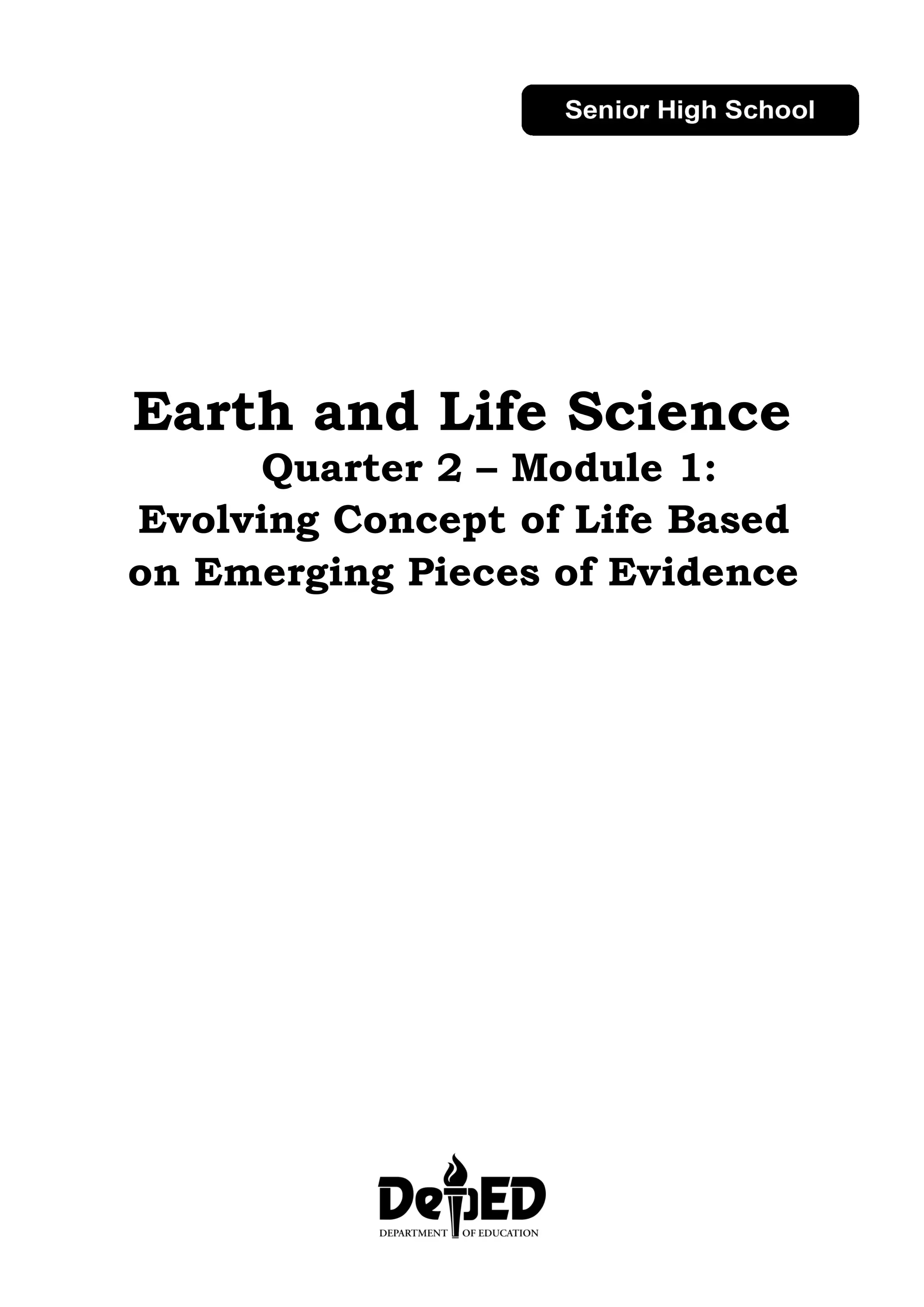 ELS_Q2_Module-1_Evolving-Concept-of-Life-Based-on-Emerging-Pieces-of-Evidence_v2.pdf