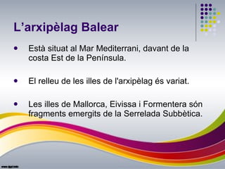 Els relleus insulars | PPT