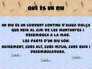 Els rius | PPT