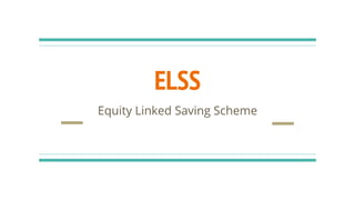 Elss | PPTX