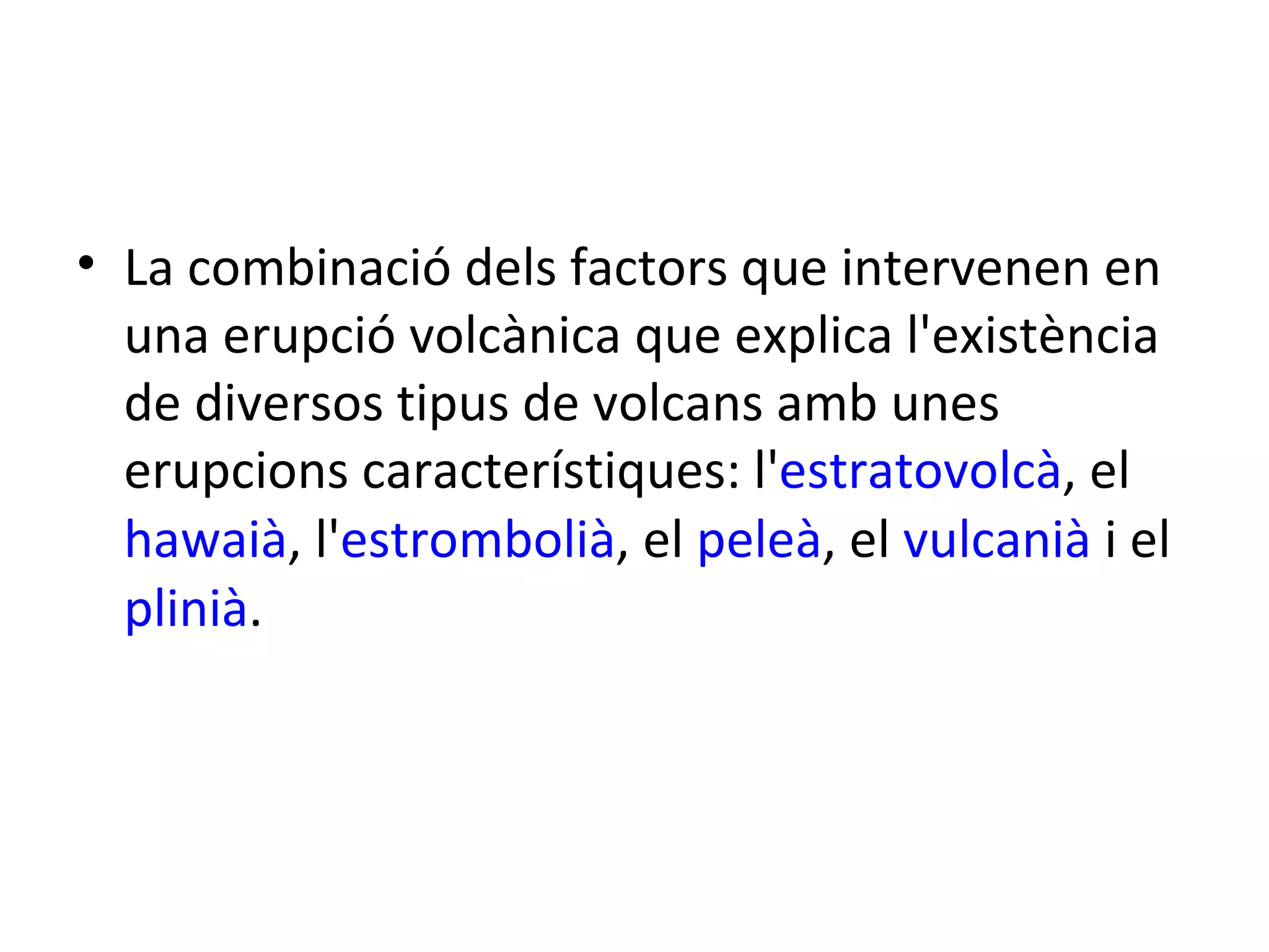 Els tipus de volcans | PPT