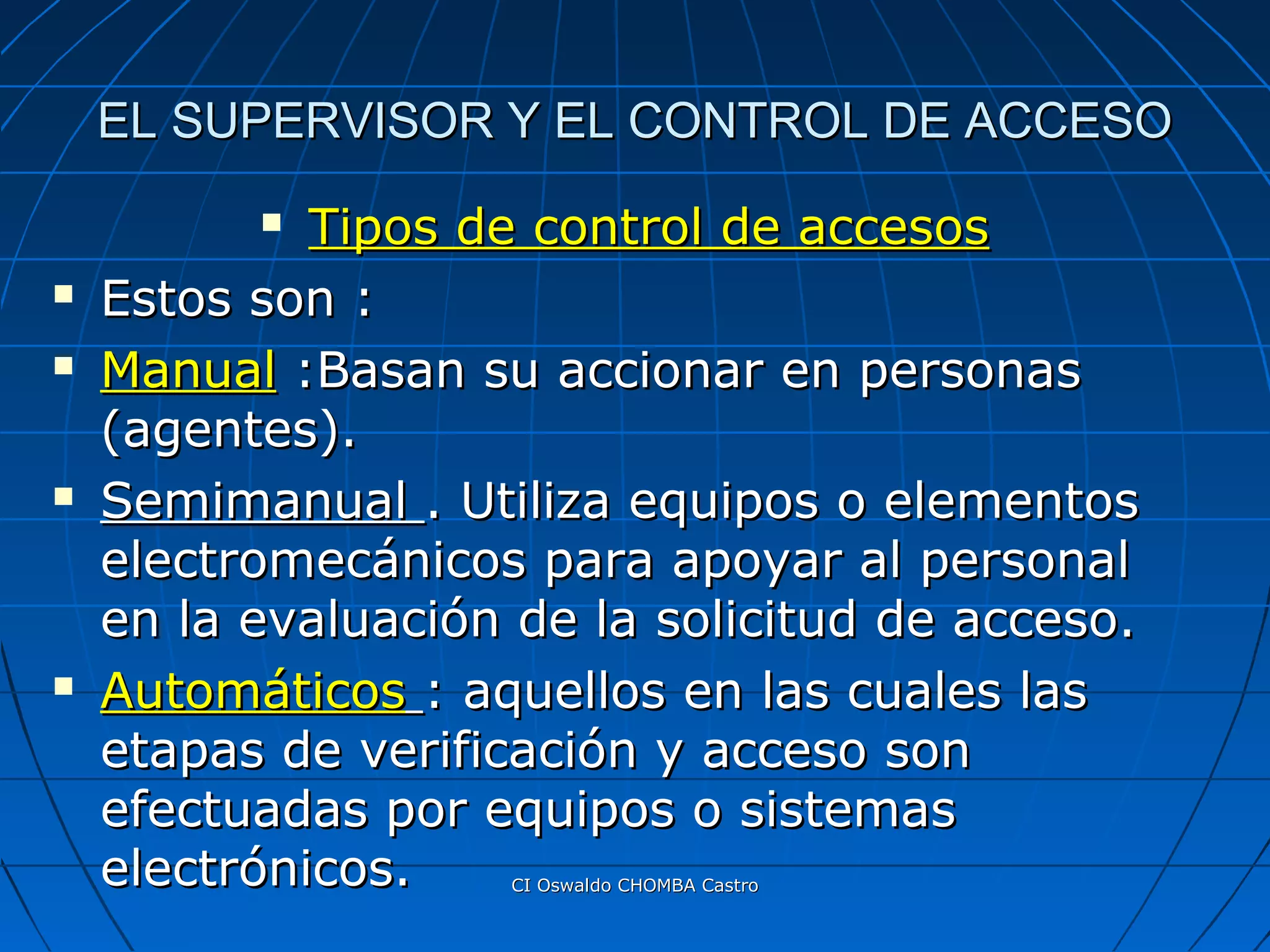 Supervision de Seguridad Fisica /El supervisor y el control de accesos ...