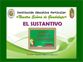 El sustantivo | PPT