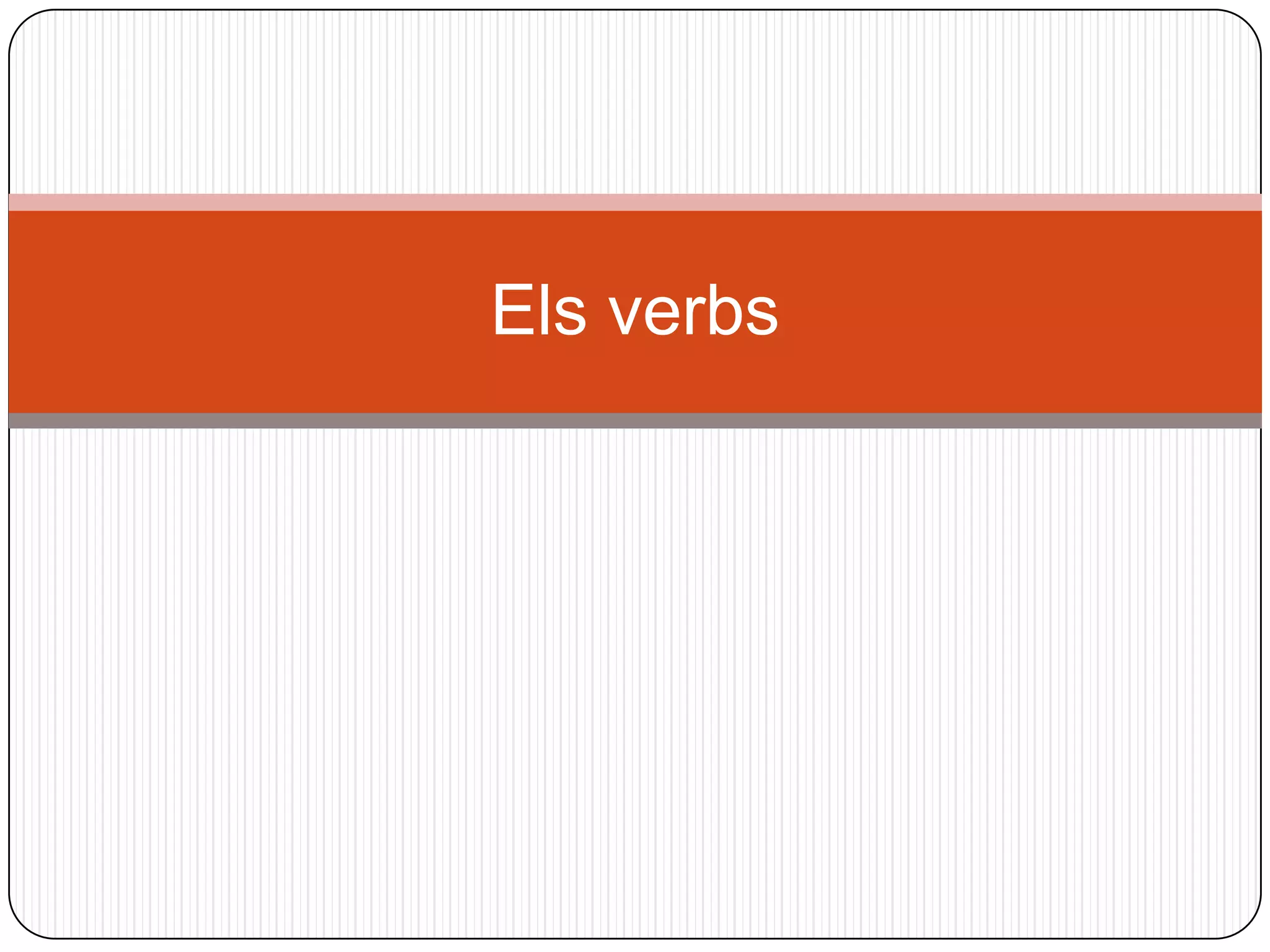 Els verbs | PPT