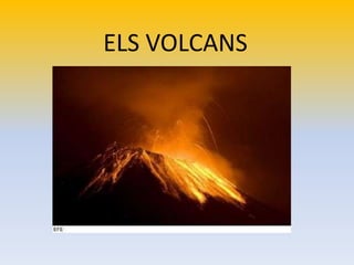 Els volcans | PPTX