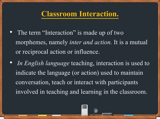 Classroom Interaction. | PPT
