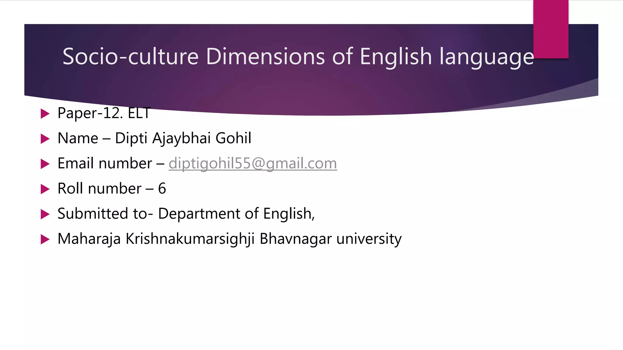 Socio culture dimensions of English language | PPTX
