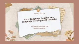 First Language Acquisition: language development | PDF