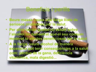 El tabac i l’alcohol | PPT
