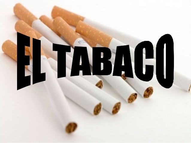 El tabaco