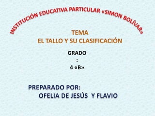 El tallo y su clasificación | PPTX