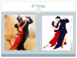 El tango | PPTX