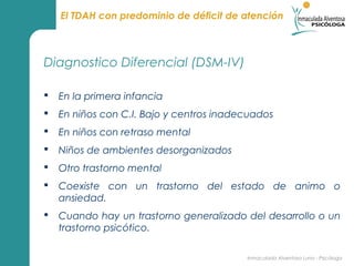El tdah con predominio de déficit de atención | PPT