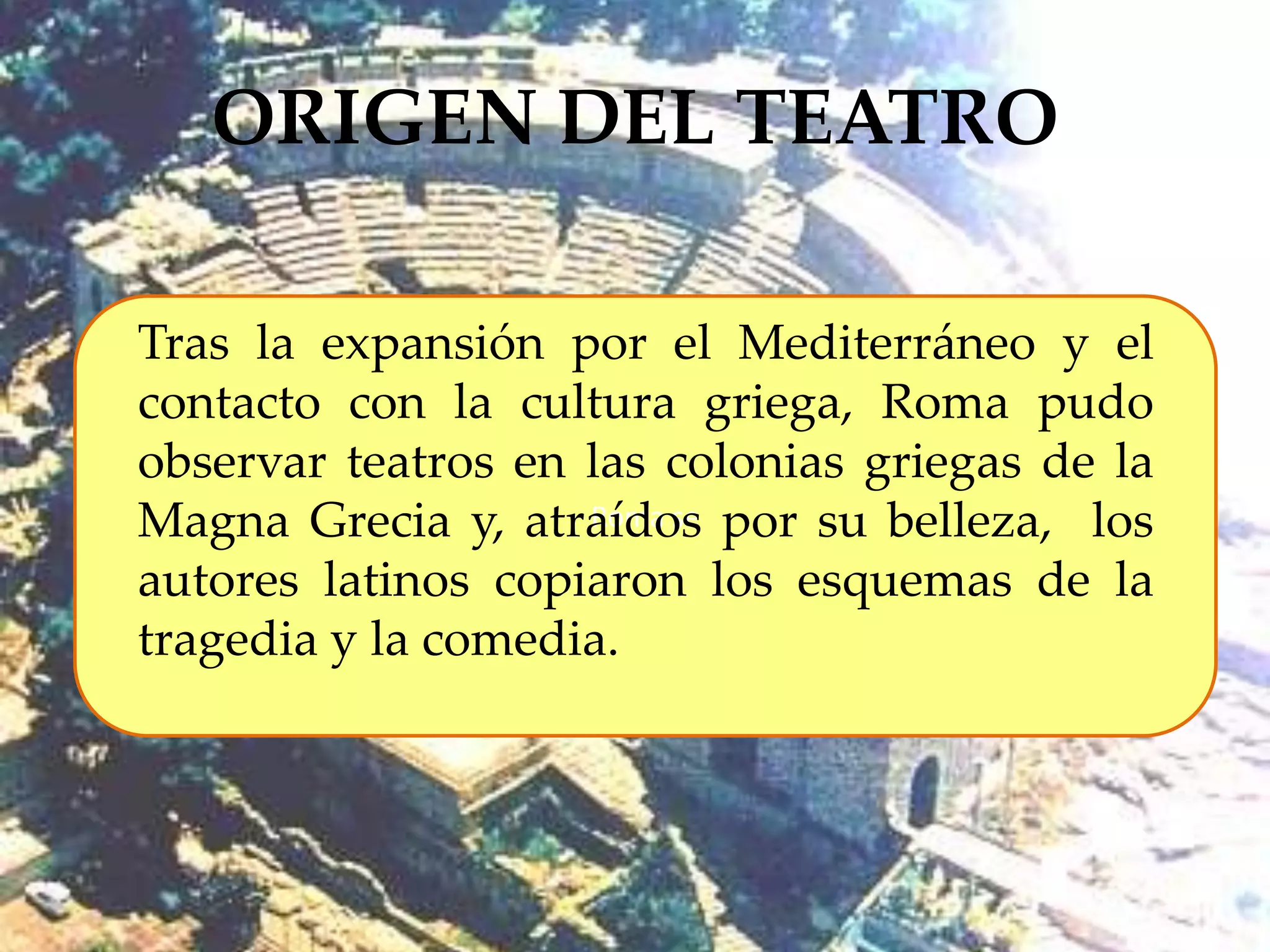 El teatro latino pau | PPT