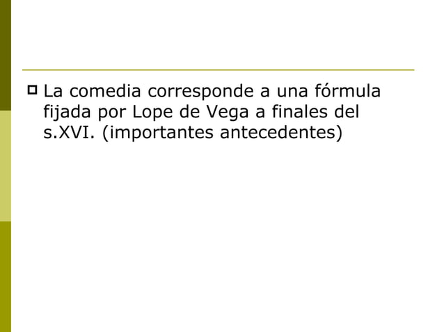 El teatro según lope de vega | PPT