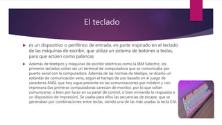 El teclado y el mouse y sus funciones gabriela y nana | PPTX