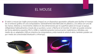 El teclado y el mouse y sus funciones gabriela y nana | PPTX