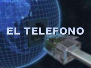 El telefono | PPT
