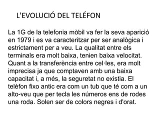 El telèfon, quin gran invent | PPT