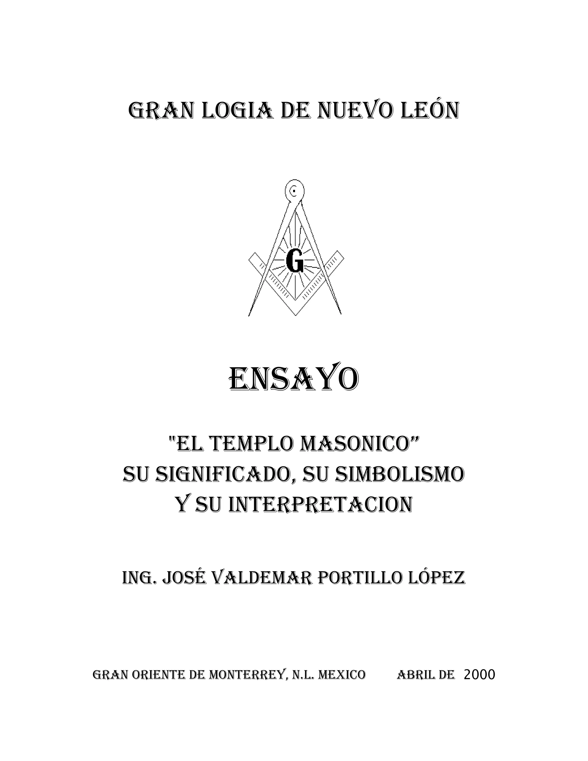 El templo masonico, su significado, su simbolismo y su interpretacion ...