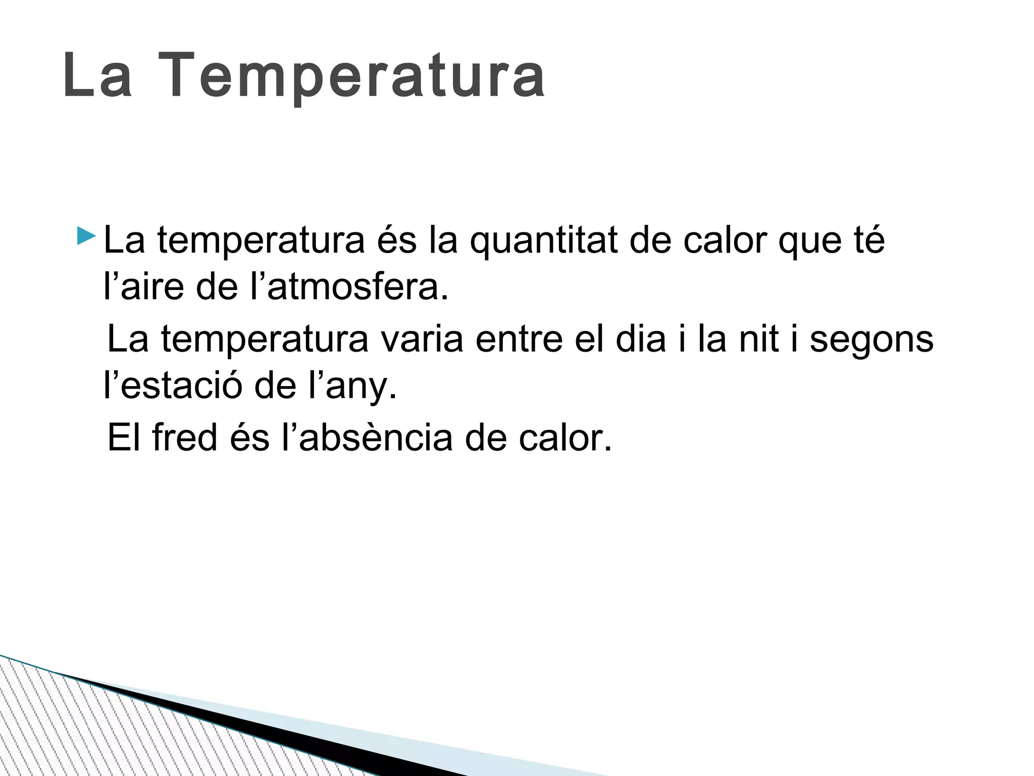 El temps atmosfèric | PPT