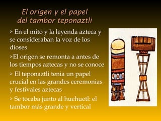 El teponaztli tambor maya | PPT