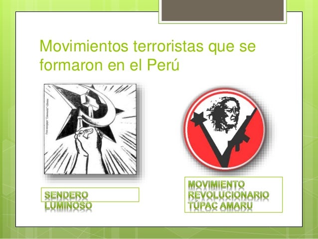 El Terrorismo En El Perú
