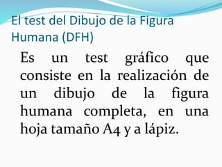 EL TEST DE LA FIGURA HUMANA.ppt
