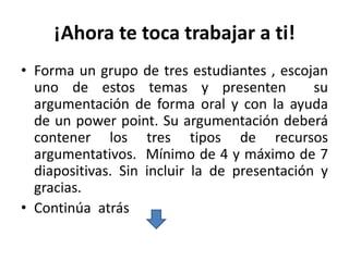 EL TEXTO ARGUMENTATIVO | PPTX