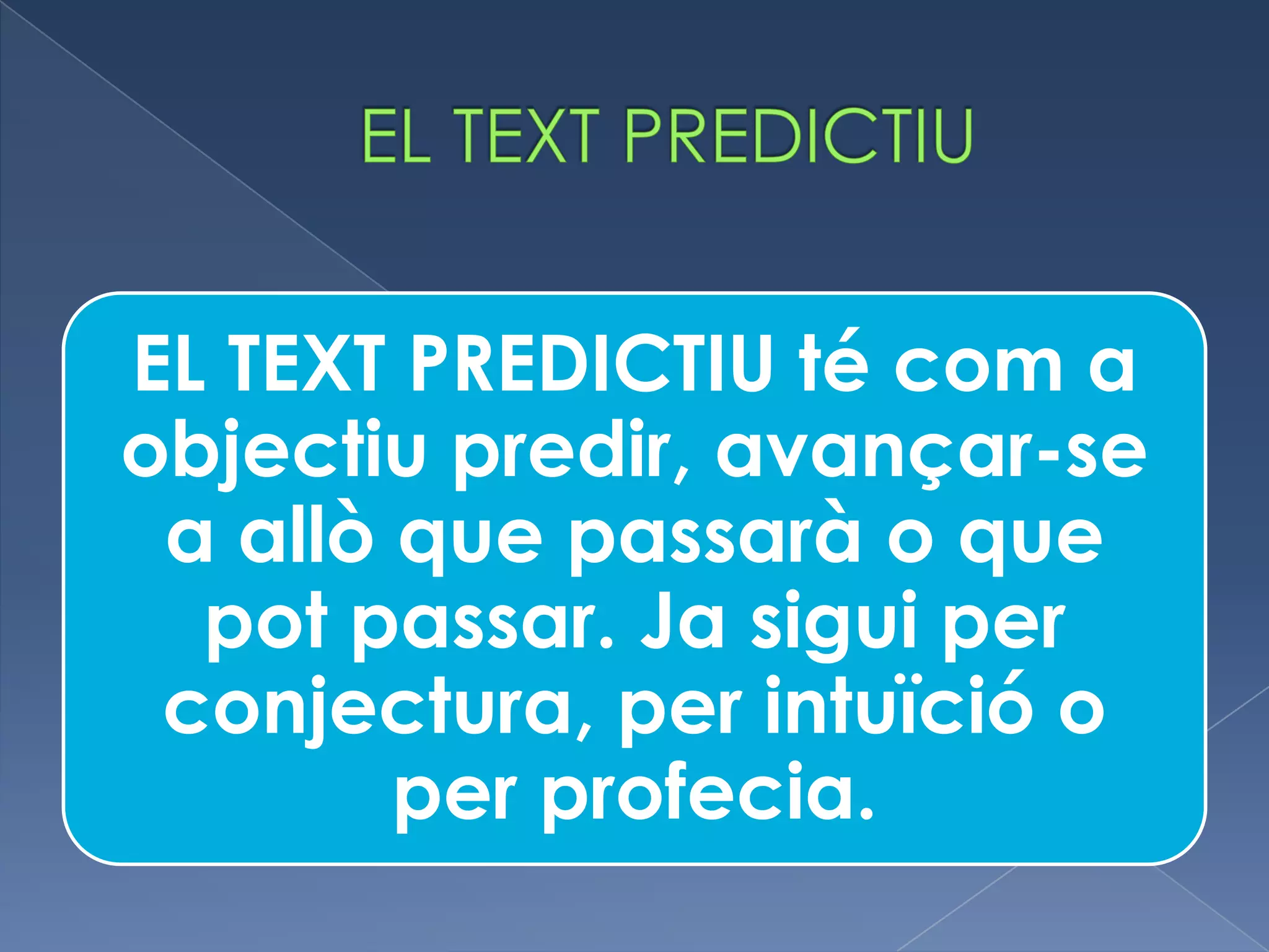 El text predictiu | PPSX