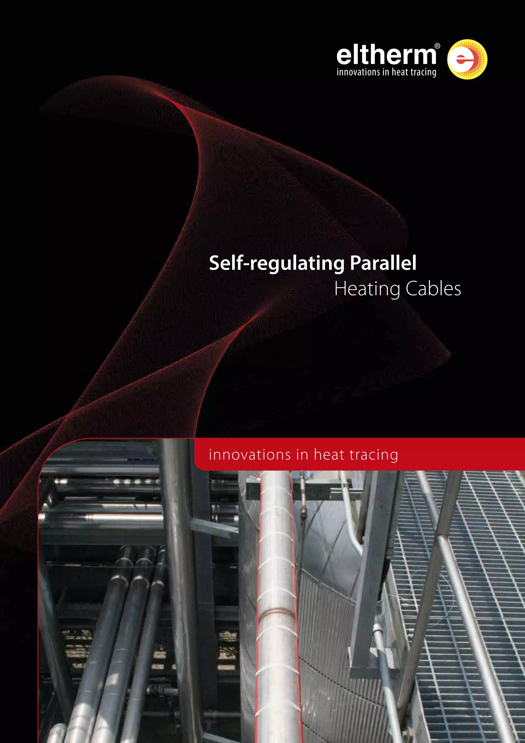 Eltherm Self Regulating Heat Trace Cable - Product Catalogue | PDF