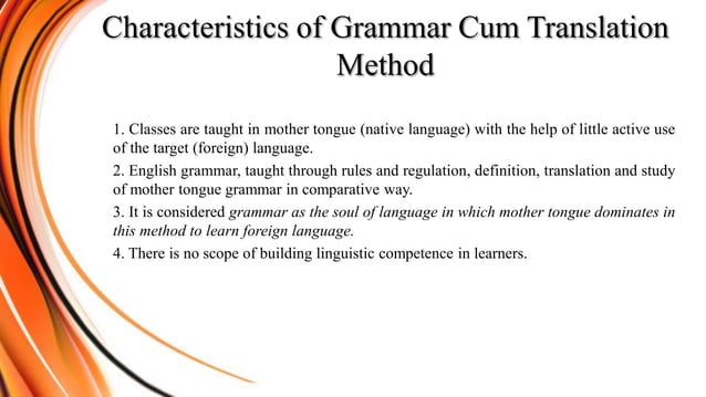 ENGLISH LANGUAGE TEACHING METHODS AND APPROACHES | PPTX | Education