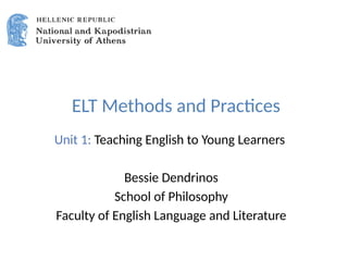 ELT : Introduction for Teaching English for Young Learners | PPTX ...