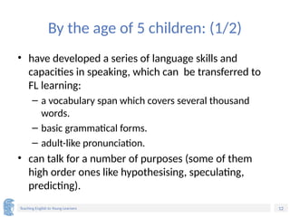 ELT : Introduction for Teaching English for Young Learners | PPTX ...