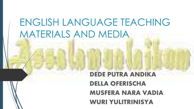 English Language Teaching Materials and Media: Instructional Material ...