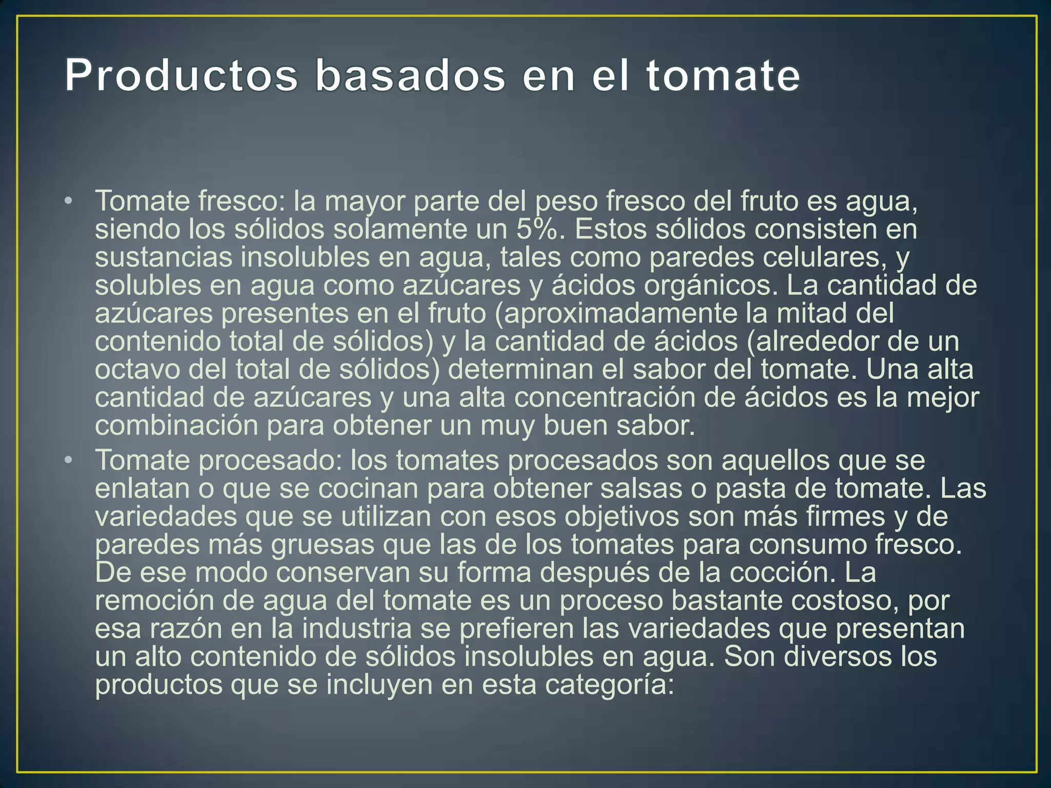 El tomate 3 | PPTX