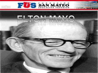 Elton mayo | PPTX